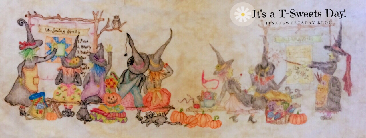 Salem Witch Quilt Guild HQAL – It's a T-Sweets day!